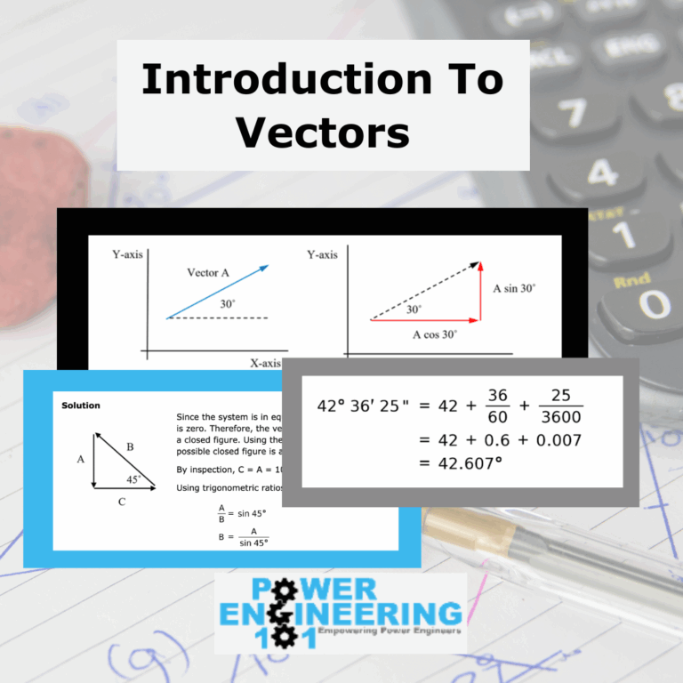 3rd Class Intro To Vectors – Power Engineering 101